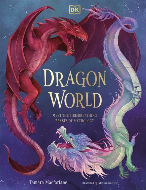 Dragon World | Tamara Macfarlane | Ark.no