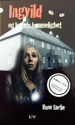 Ingvild og loftets hemmelighet | ARK Bokhandel