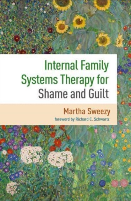 Internal Family Systems Therapy for Shame and Guilt | ARK Bokhandel