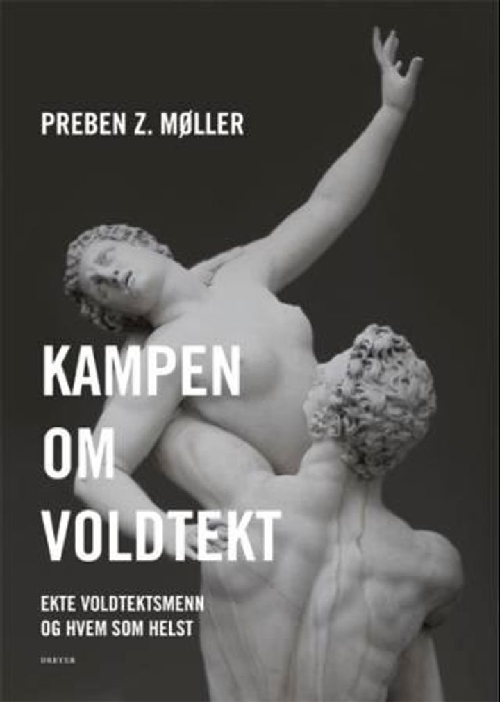 Kampen om voldtekt | Preben Z. Møller | Ark.no