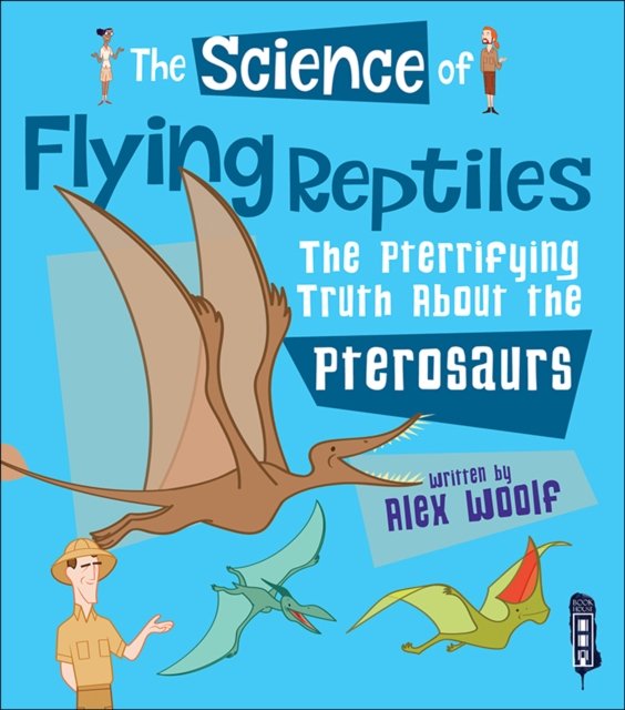 The Science of Flying Reptiles | Alex Woolf | Ark.no