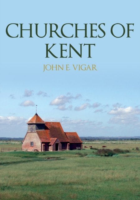 Churches of Kent | ARK Bokhandel