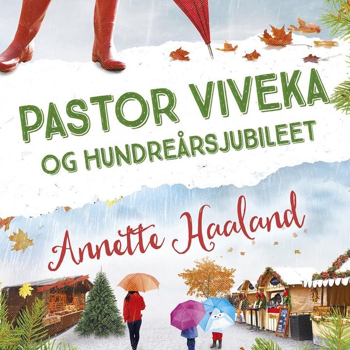 Pastor Viveka og hundreårsjubileet | Annette Haaland | Ark.no