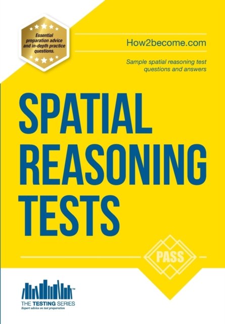 Spatial Reasoning Tests - The Ultimate Guide to Passing Spatial Reason