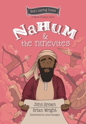 Nahum and the Ninevites - The Minor Prophets, Book 8 | ARK Bokhandel
