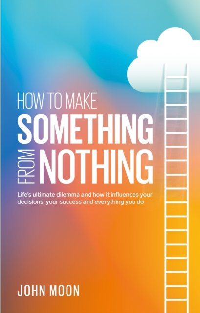 How To Make Something From Nothing | John Moon | Ark.no