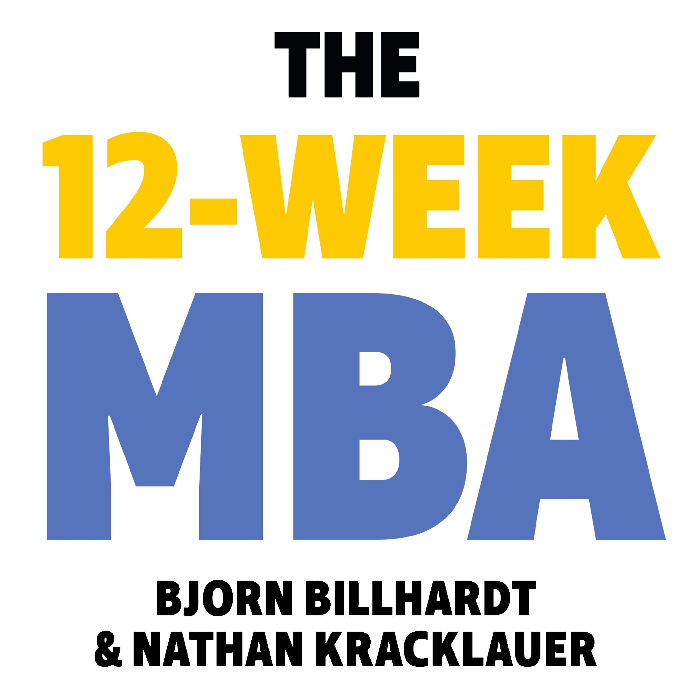 The 12 Week MBA | Bjorn Billhardt | Ark.no
