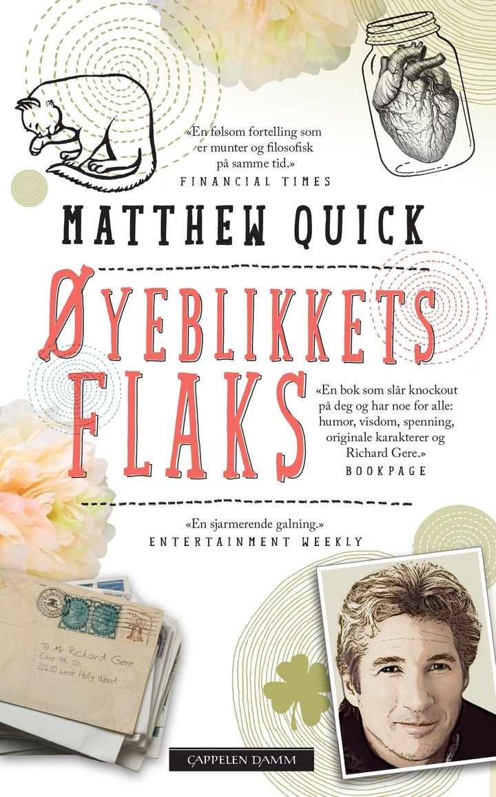 Øyeblikkets flaks | Matthew Quick | Ark.no
