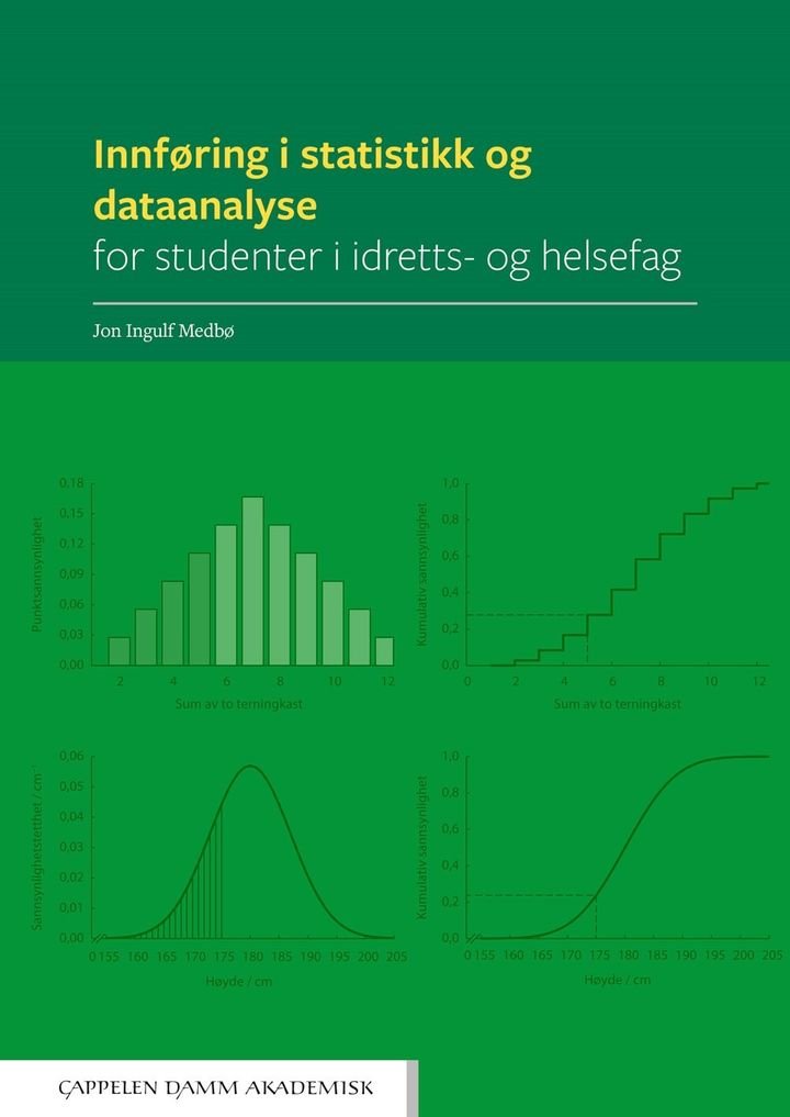 Innføring i statistikk og dataanalyse for studenter i idretts- og hels