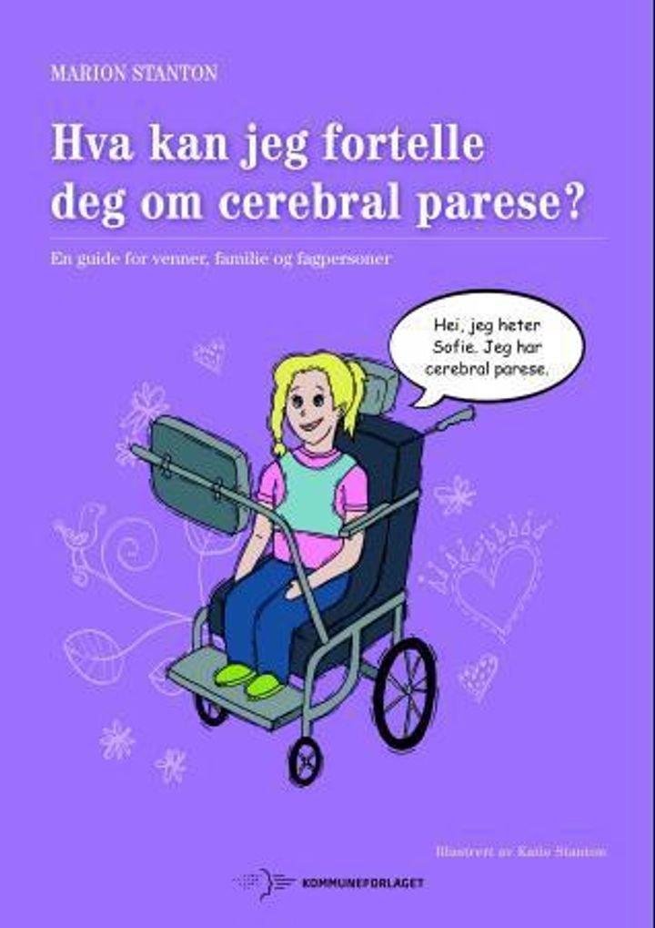 Hva kan jeg fortelle deg om cerebral parese? | Marion Stanton | Ark.no
