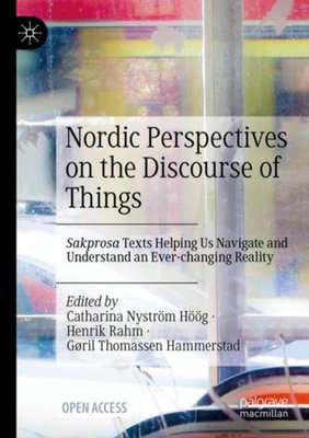 Nordic Perspectives on the Discourse of Things - Sakprosa Texts Helping ...