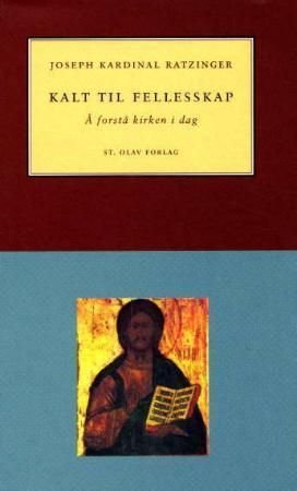 Kalt til fellesskap | Joseph Ratzinger | Ark.no