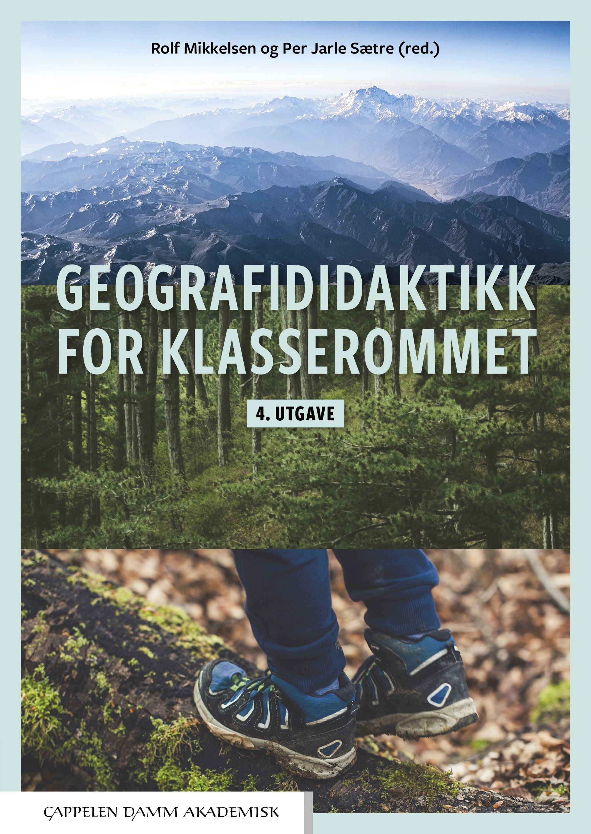 Geografididaktikk for klasserommet | Ark.no