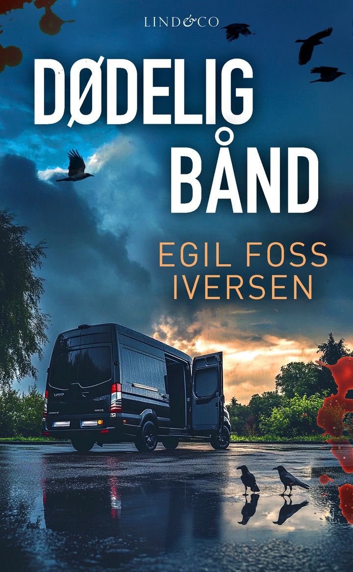 Dødelig bånd | Egil Foss Iversen | Ark.no
