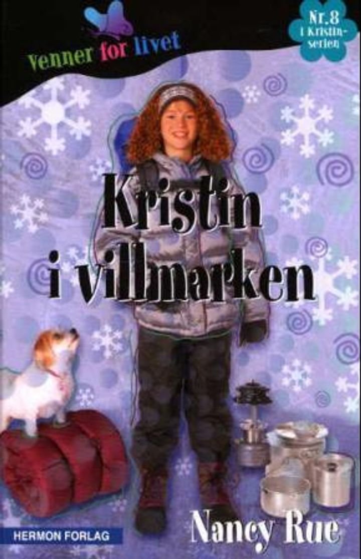 Kristin i villmarken | Nancy Rue | Ark.no