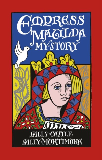 Empress Matilda: My Story | ARK Bokhandel