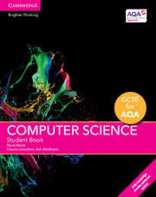 GCSE Computer Science for AQA Student Book with Digital Access(2 Years