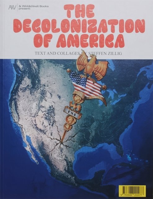 The Decolonization of America | ARK Bokhandel