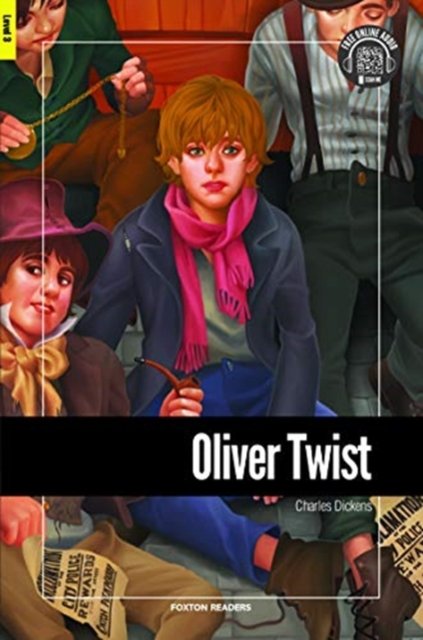 Oliver Twist - Foxton Reader Level-3 (900 Headwords B1) with free online AUDIO | ARK Bokhandel