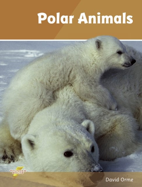 Polar Animals | David Orme | Ark.no