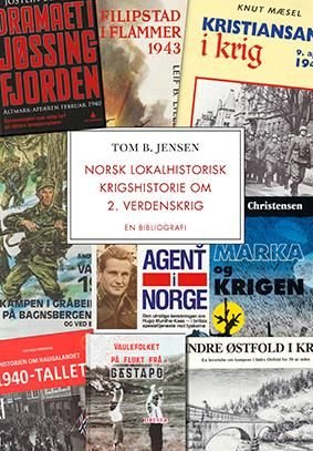 Norsk lokalhistorisk krigshistorie om 2. verdenskrig 1940-1945 - en bibliografi | ARK Bokhandel