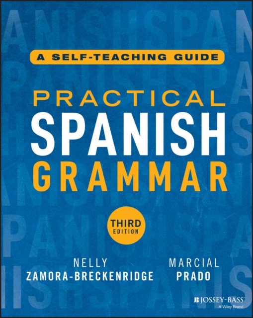 Practical Spanish Grammar - A Self-Teaching Guide | ARK Bokhandel