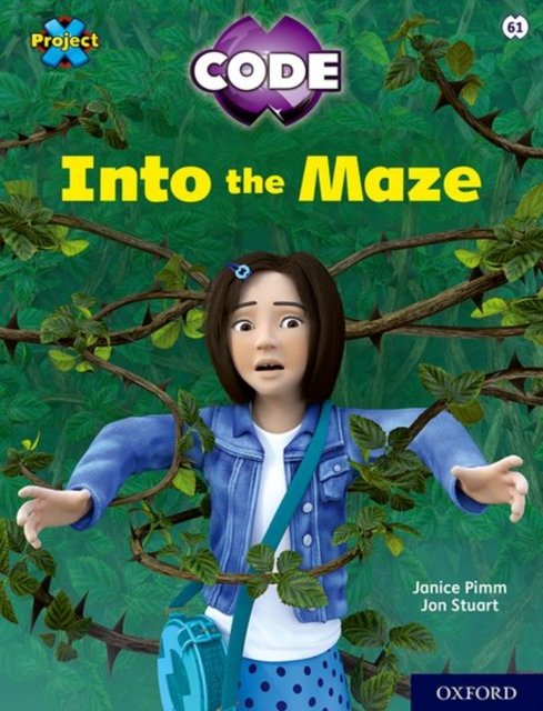 Project X CODE: Lime Book Band, Oxford Level 11: Maze Craze: Into the ...