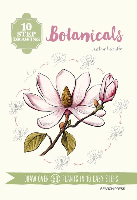 10 Step Drawing: Botanicals | Justine Lecouffe | Ark.no