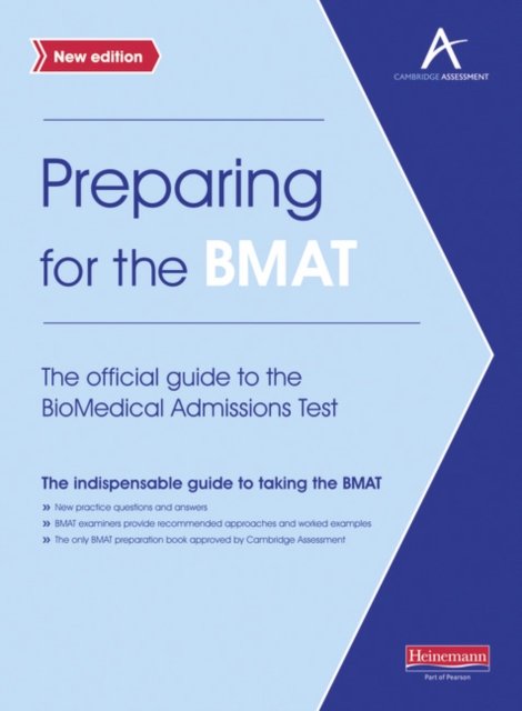 Preparing for the BMAT: The official guide to the Biomedical Admissions ...