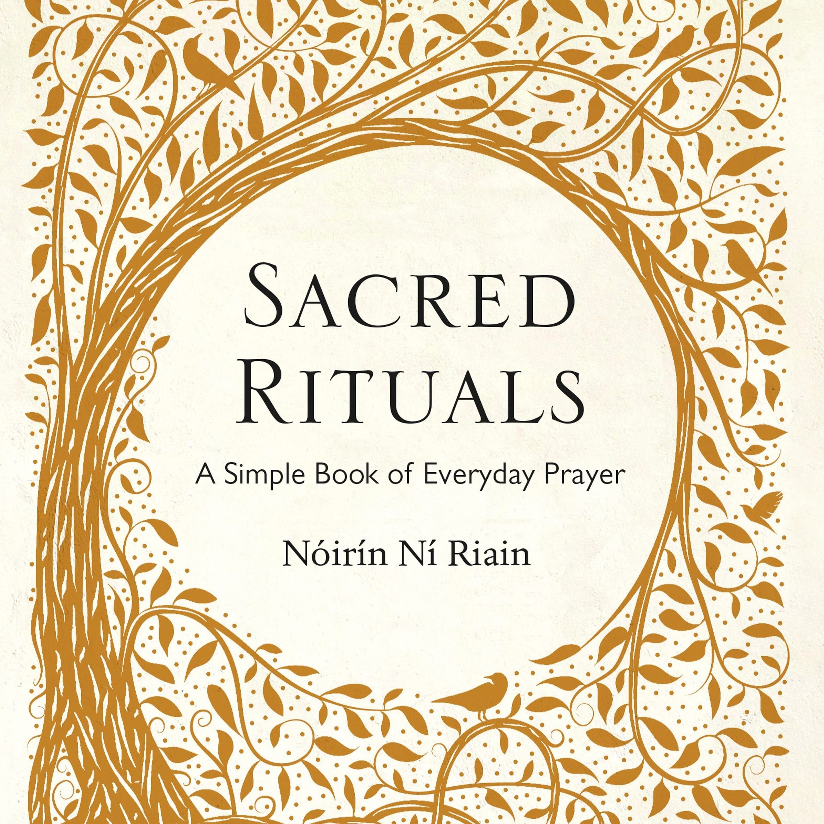Sacred Rituals | Nóirín Ní Riain | Ark.no