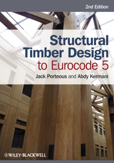 Structural Timber Design to Eurocode 5 | ARK Bokhandel