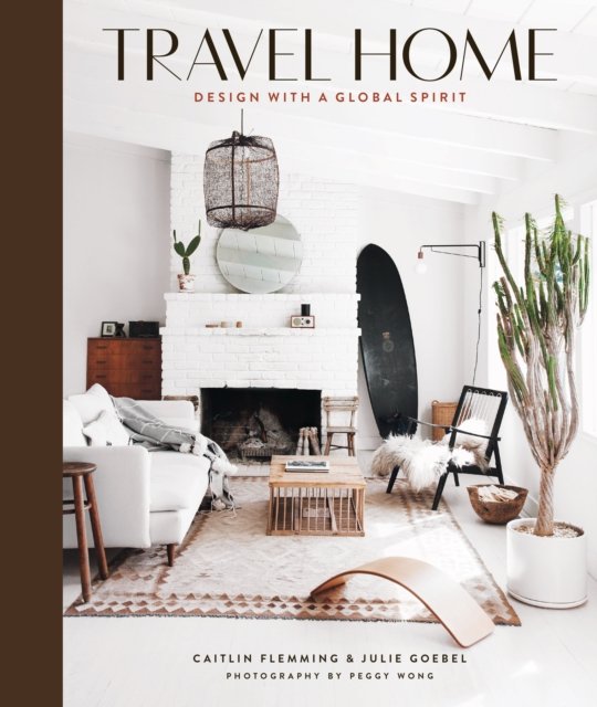 Travel Home: Design with a Global Spirit | ARK Bokhandel