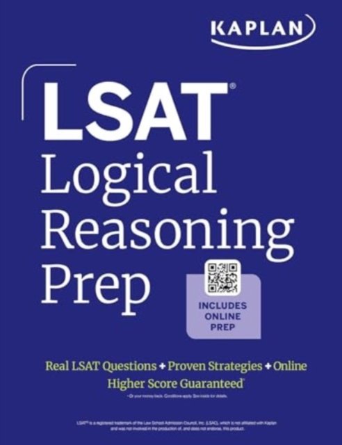 LSAT Logical Reasoning Prep: Complete strategies and tactics for ...