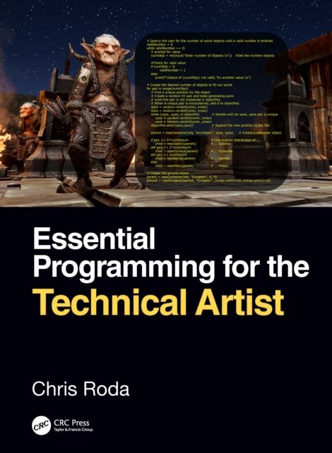 Essential Programming for the Technical Artist | Chris Roda | Ark.no