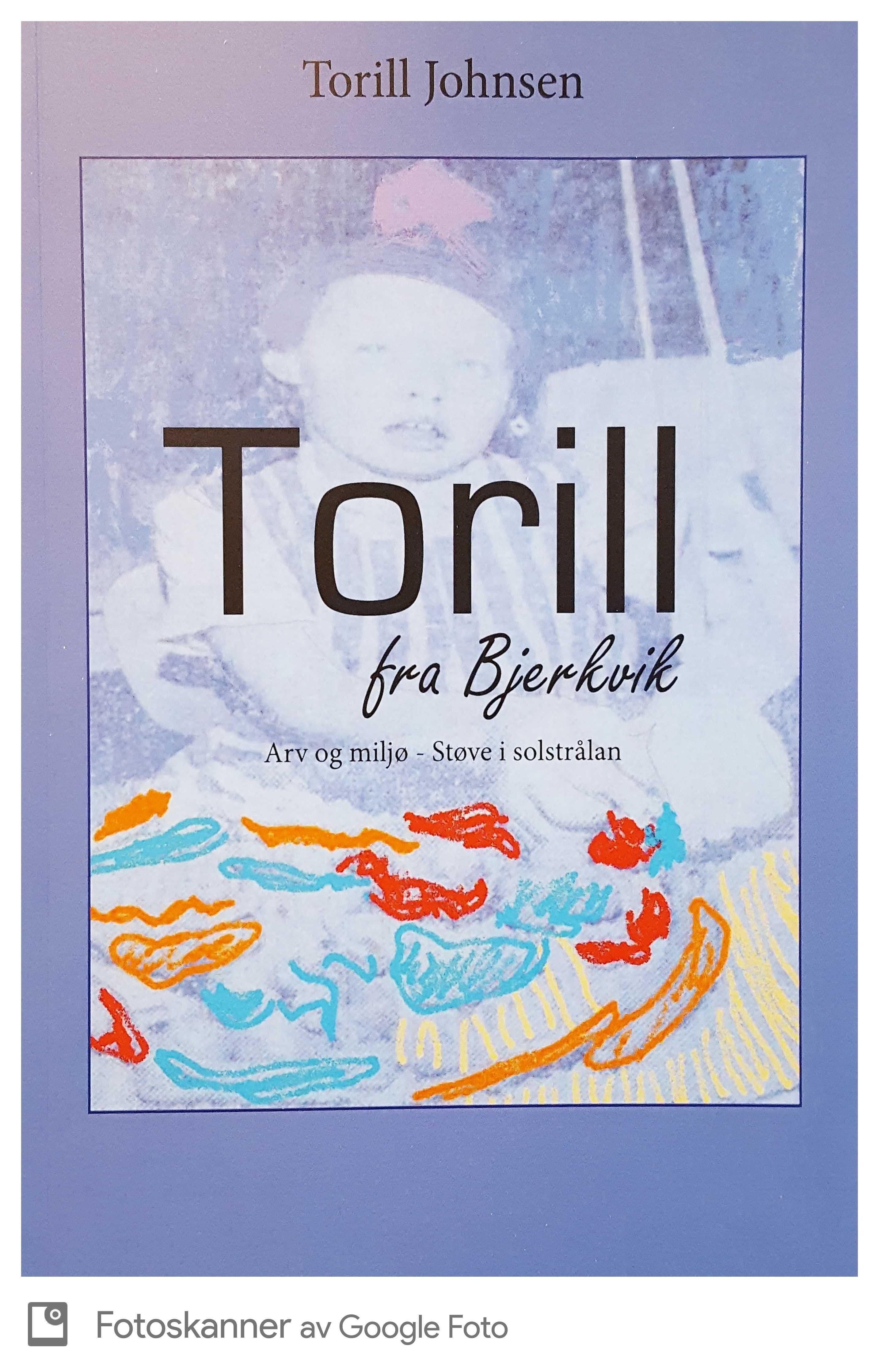 Torill fra Bjerkvik | Torill Johnsen | Ark.no