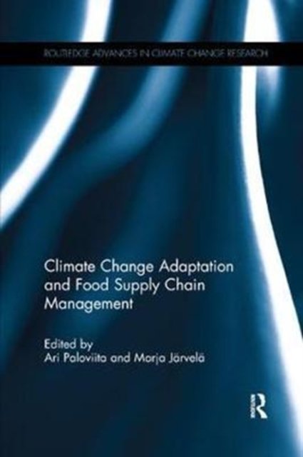 Climate Change Adaptation and Food Supply Chain Management | ARK Bokhandel