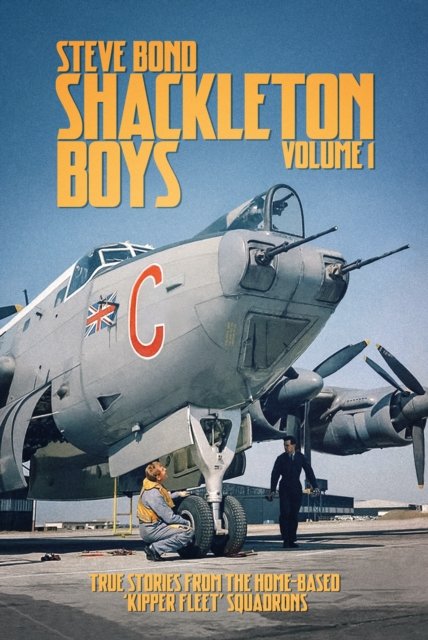 Shackleton Boys - Volume 1: True Stories from the Home-Based ‘Kipper ...